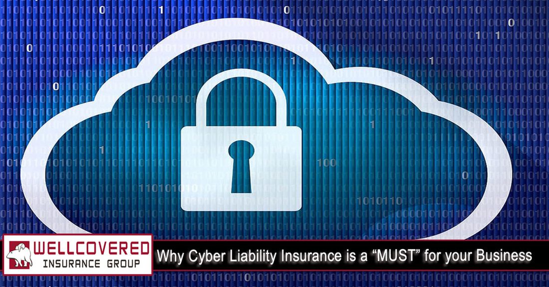 Why Cyber Liability Insurance Is A Must For Your Business