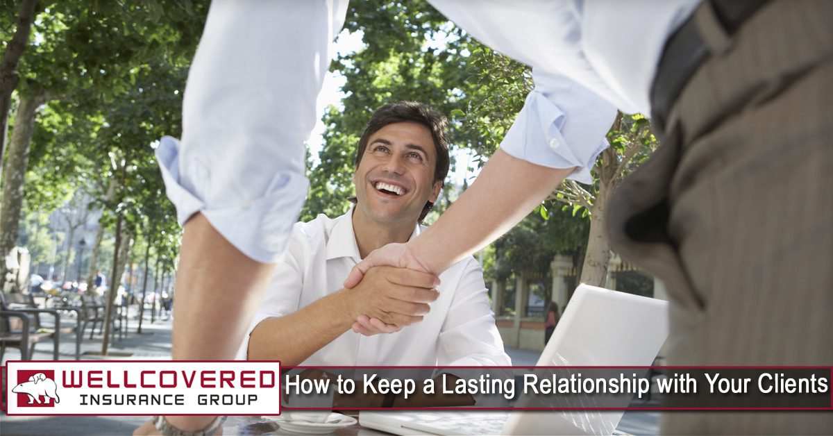 How to Keep a Lasting Relationship with Your Clients